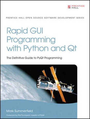 Studieshop | Rapid gui programming with python and qt - the definitive guide to pyqt programming ...